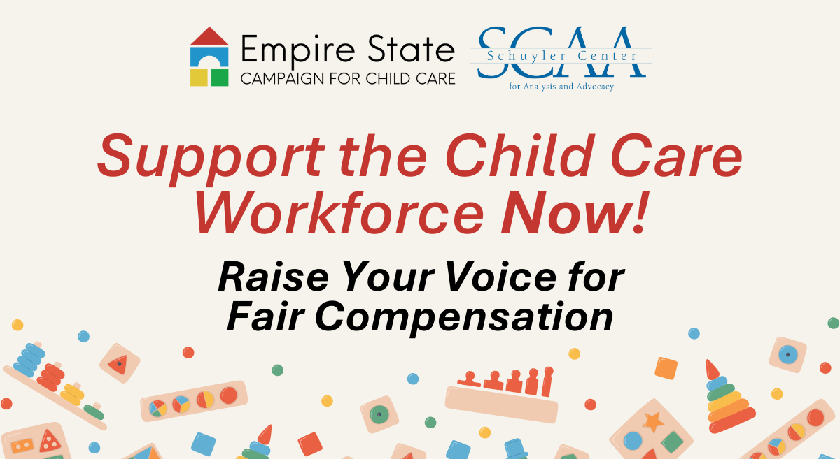 Support the Child Care Workforce - EMPIRE STATE CAMPAIGN FOR CHILD CARE